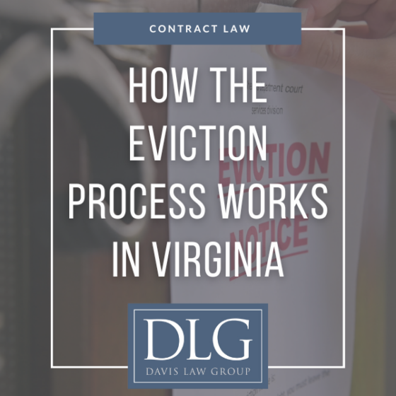 How the Eviction Process Works in Virginia – Davis Law Group