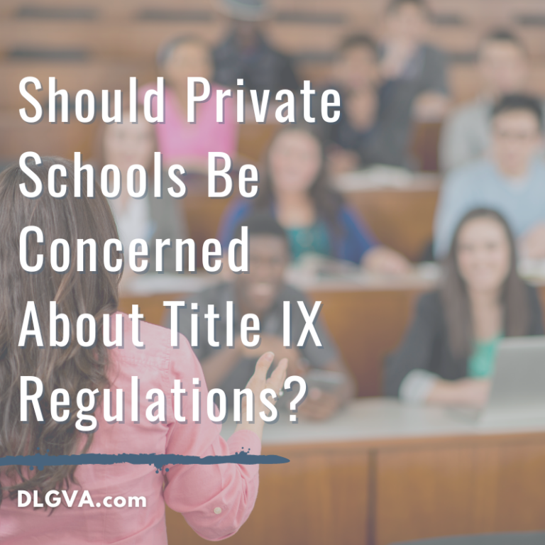 Should Private Schools Be Concerned About Title IX Regulations? – Davis ...